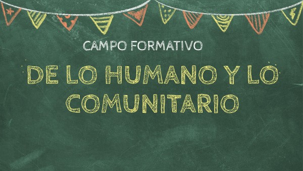 DE LO HUMANO Y LO COMUNITARIO