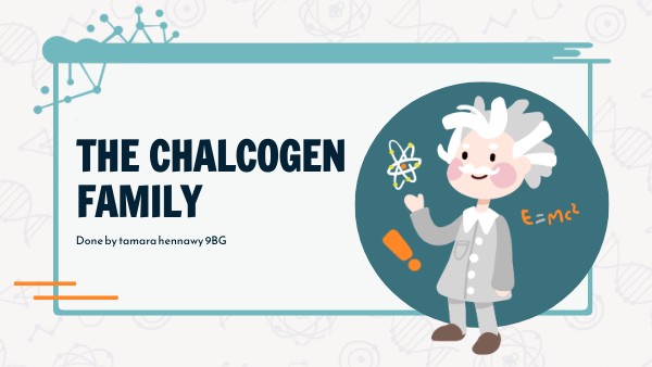 chalcogen family
