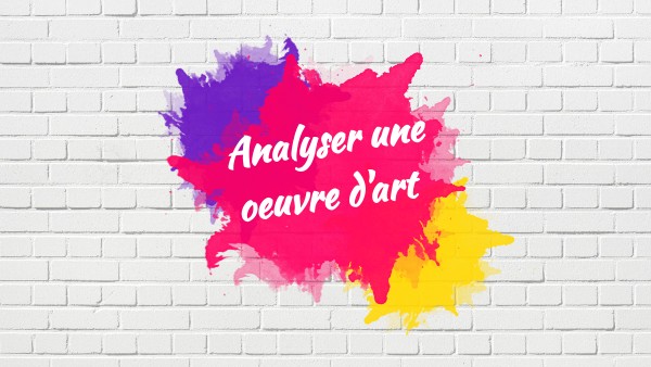 Analyser une œuvre d'art