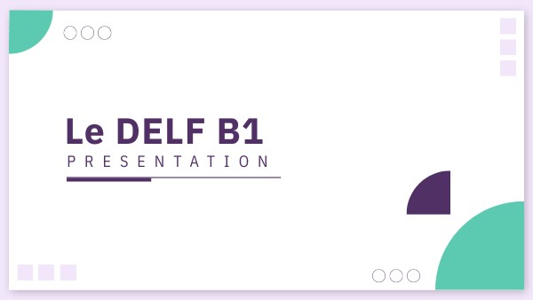 Présentation DELF B1