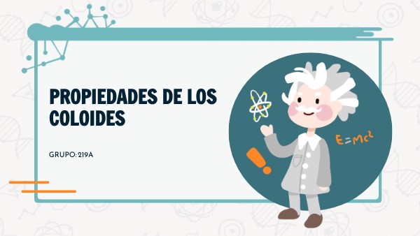 Propiedades de los coloides