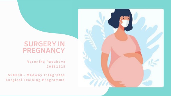 Surgery in pregnancy