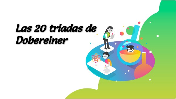 Las 20 triadas de Dobereiner