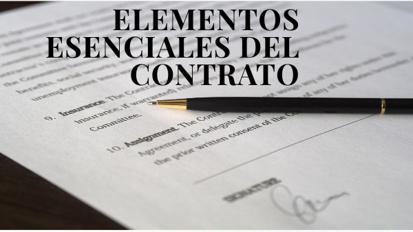 ELEMENTOS ESENCIALES DEL CONTRATO
