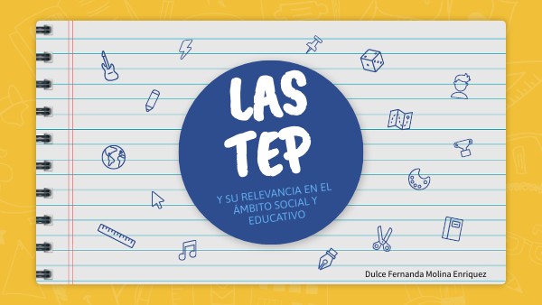 PRESENTACIÓN SOBRE LAS TEP
