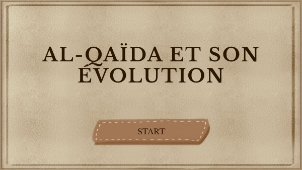 AL QAIDA ET SON EVOLUTION