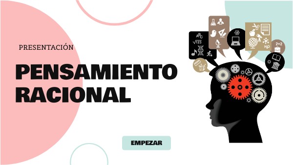EL PENSAMIENTO RACIONAL