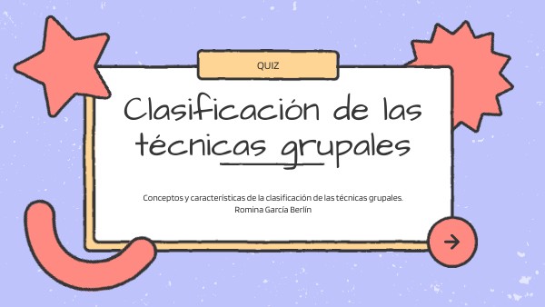 Clasificación de técnicas grupales
