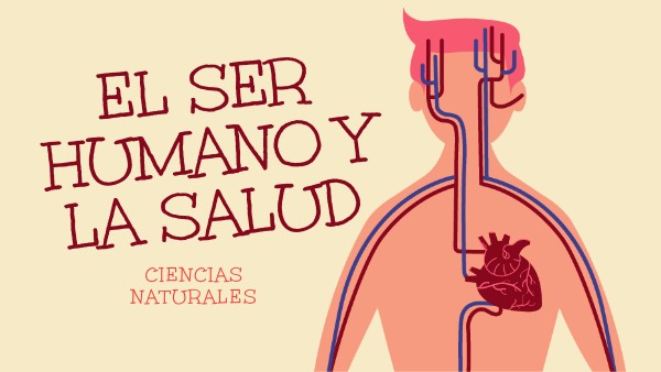 EL SER HUMANO Y LA SALUD