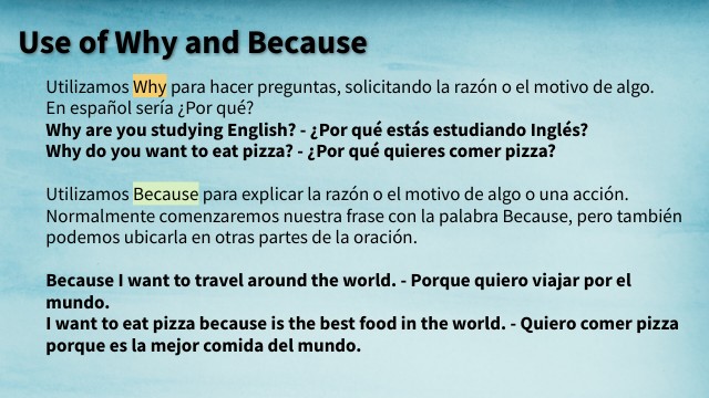 Use of Why/Because