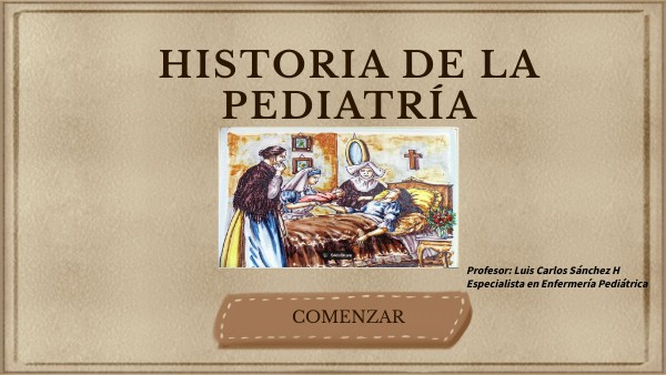 HISTORIA DE LA PEDIATRIA