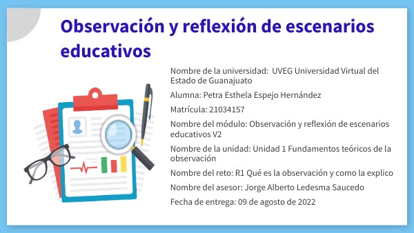 Observación y reflexión de escenarios educativos