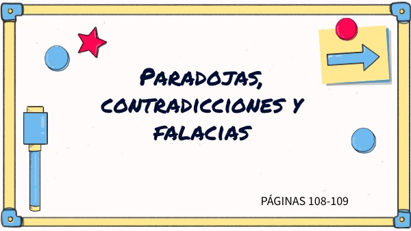 1.Paradojas,contradicciones y falacias