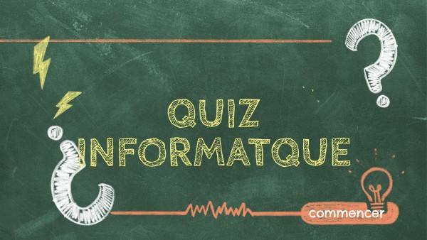 quiz informatique