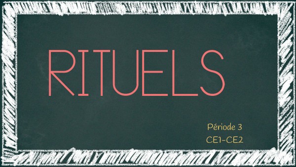 Rituels CE1-CE2 P3