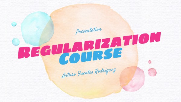 Regularization Course