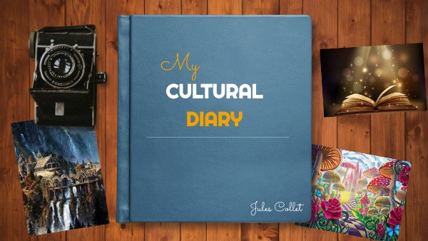 My cultural diary