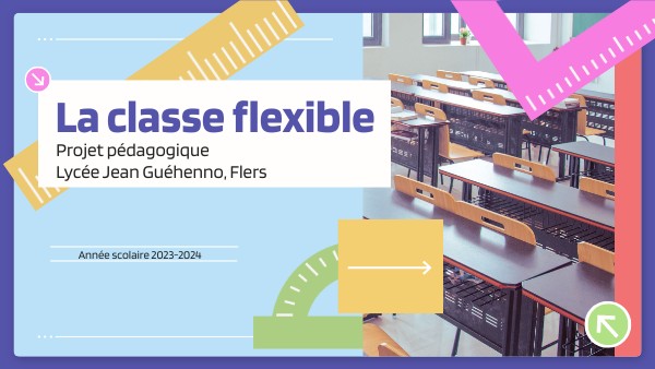 Présentation classe flexible année 23-24 lycée Guéhenno