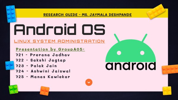 Group A05_Android OS Presentations