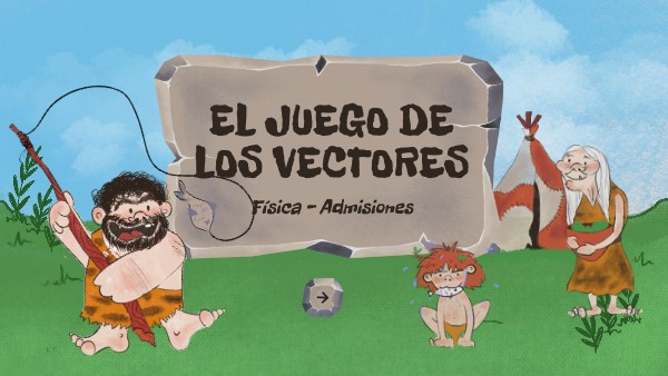 Cap2.- El Juego de los Vectores