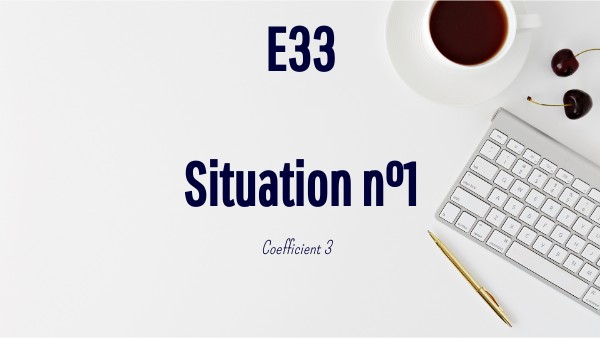 E33 Situation n°1 : TMCV AIDE DIAPO