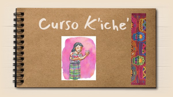 CURSO K'ICHE'