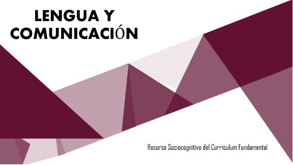 Lengua y comunicación