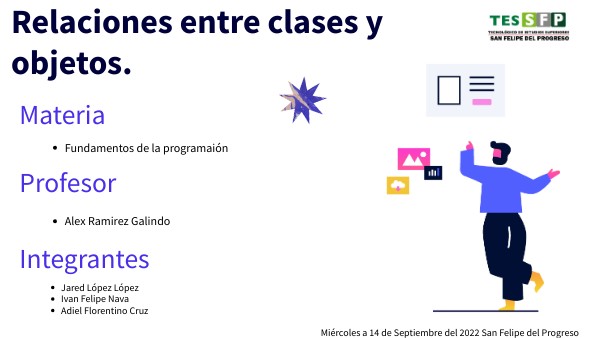 RELACION ENTRE LAS CLASES Y OBJETOS