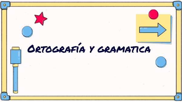 ortografía y gramática