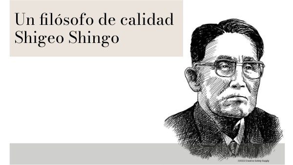 Un filósofo de calidad Shigeo Shingo