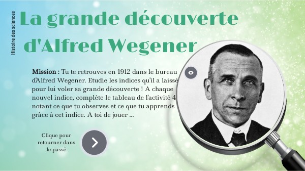 La grande découverte d'Alfred Wegener
