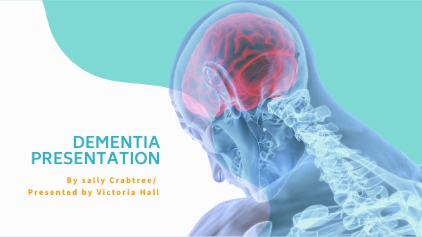 Dementia Presentation