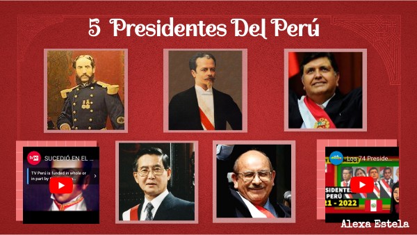 PRESIDENTES DEL PERÚ