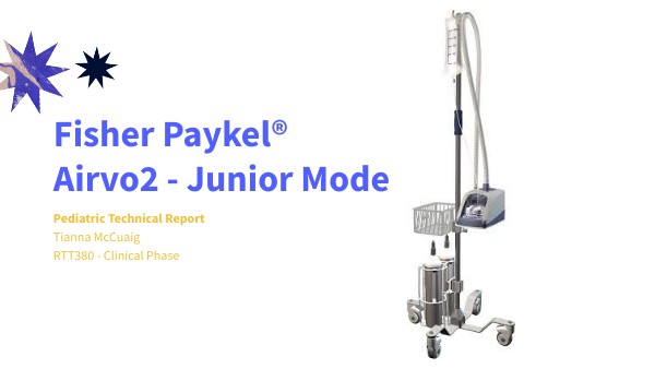 Technical Presentation - Airvo2 Junior Mode