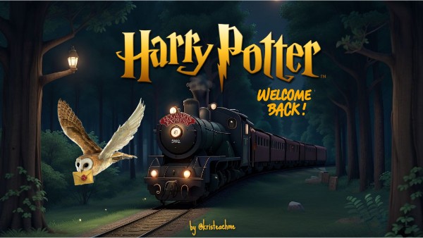 Harry Potter. Welcome back. @kristeachme