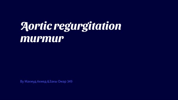 Aortic regurgitation murmur