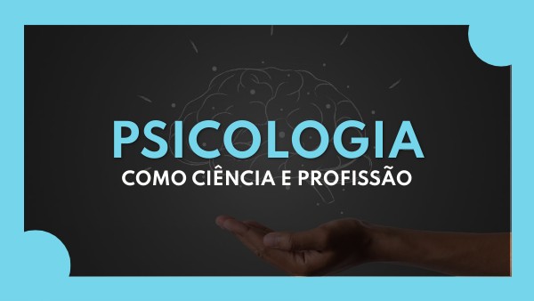 Psicologia como ciencia e profissao