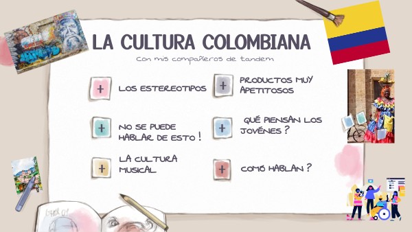 La Cultura Colombiana