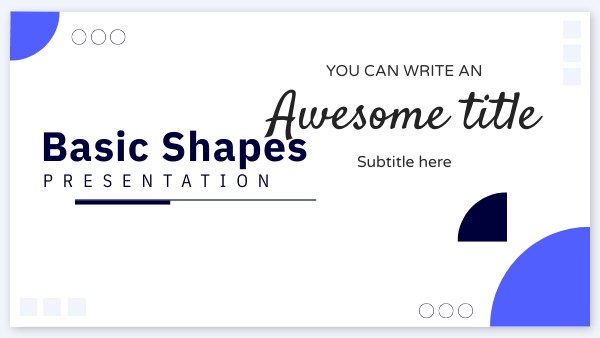 BASIC SHAPES PRESENTATION