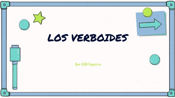 LOS VERBOIDES