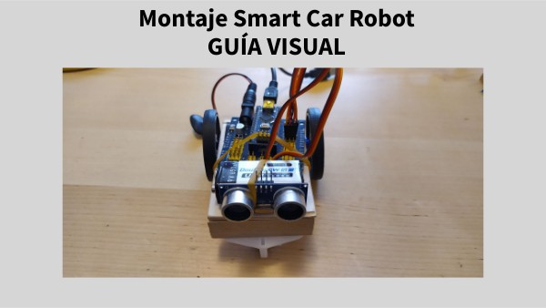 Montaje Smart Car Robot Guía Visual