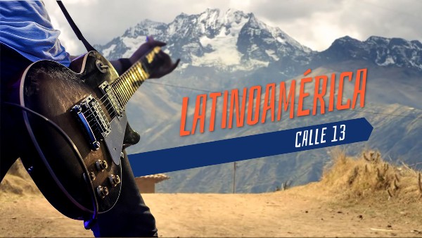 Latinoamérica - Calle 13