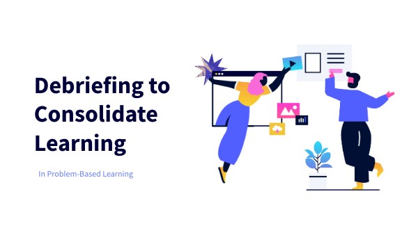 Consolidating learning in PBL