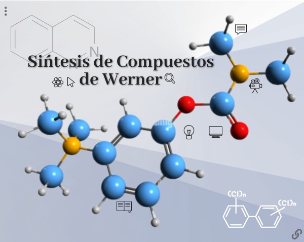 Sintesis de Compuestos de Werner