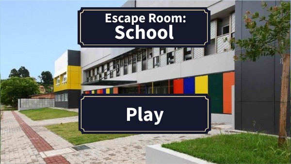 ESCAPE ROOM: School