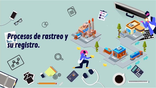 Procesos de rastreo.