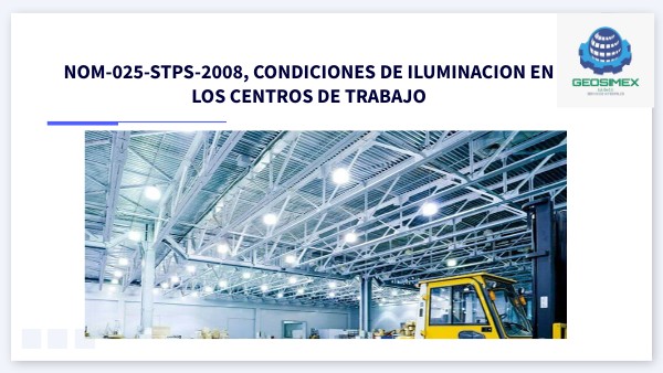 NOM-025-STPS-2008, Condiciones de iluminación en los centros de trab