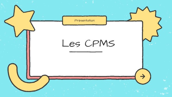 PRESENTATION CPMS