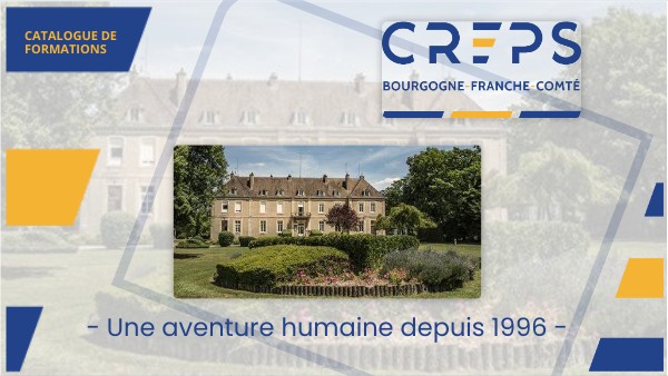 Essai/Démo Creps Dijon - Formation