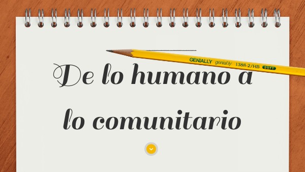 De lo humano y lo comunitario